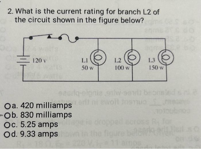 Solved 2. What is the current rating for branch L2 of the | Chegg.com
