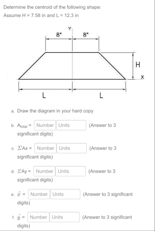 Solved Determine the centroid of the following shape:Assume | Chegg.com