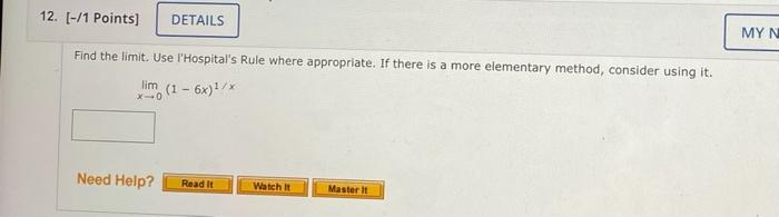 Solved MYN 12. [-/1 Points) DETAILS Find the limit. Use | Chegg.com Solved MYN 12. [-/1 Points) DETAILS Find the limit. Use | Chegg.com