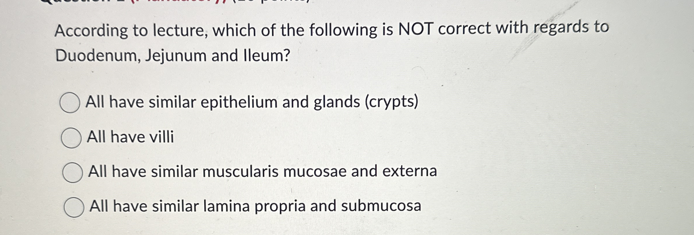 Solved According to lecture, which of the following is NOT | Chegg.com