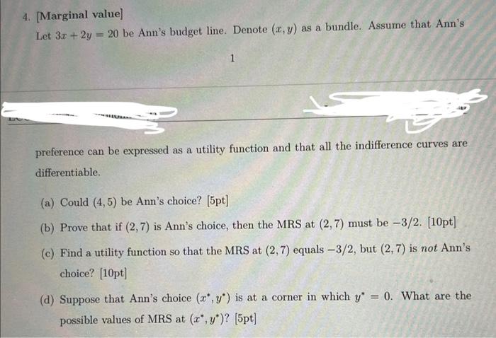 Solved Let 3x+2y=20 be Ann's budget line. Denote (x,y) as a | Chegg.com