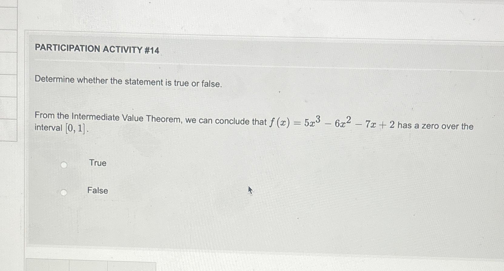 Solved PARTICIPATION ACTIVITY #14Determine whether the | Chegg.com