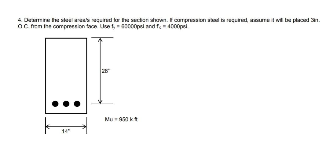 Solved 4. Determine the steel area/s required for the | Chegg.com