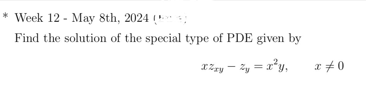 Solved Week 12 - ﻿May 8th, 2024 !'Find the solution of the | Chegg.com