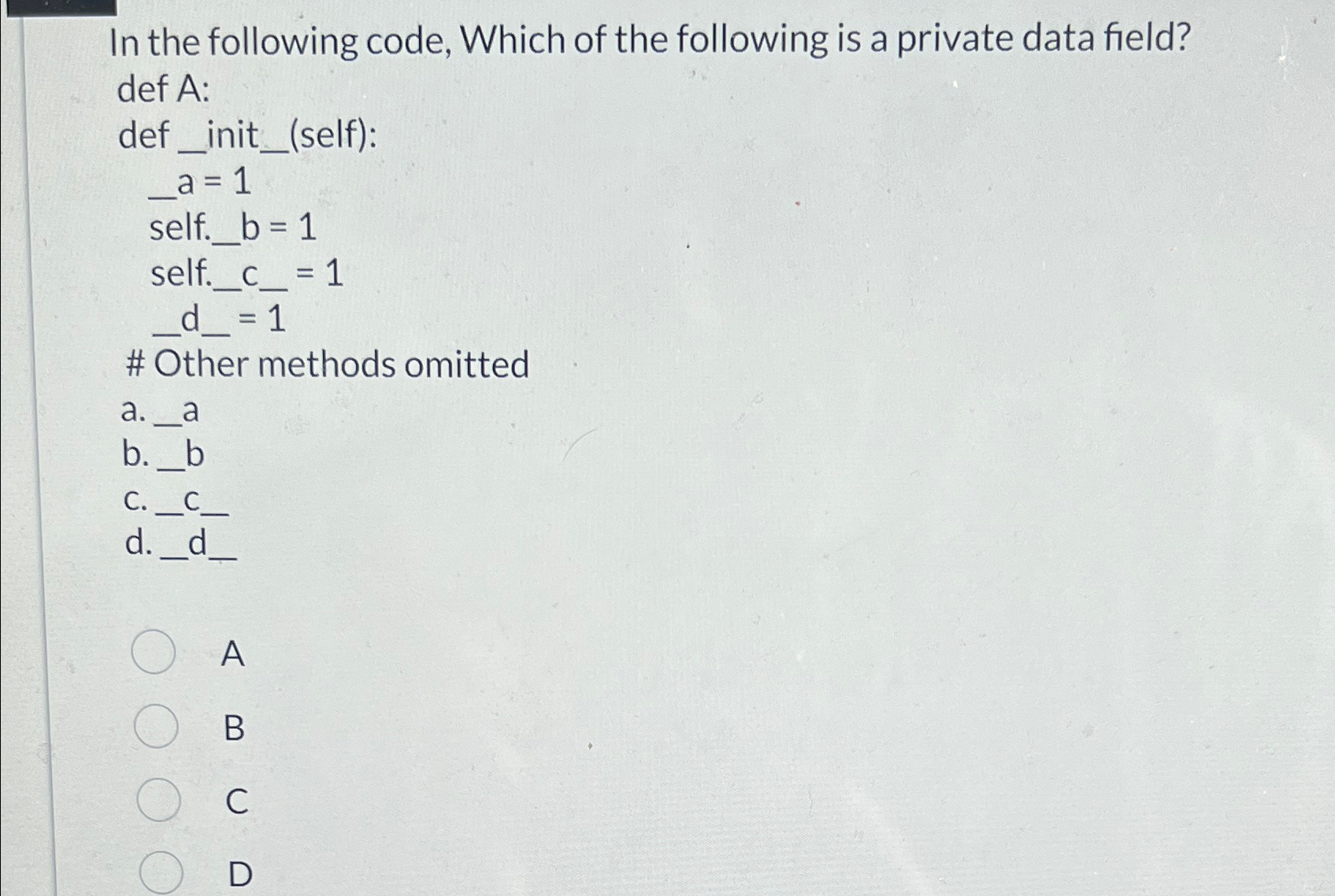Solved In the following code, Which of the following is a | Chegg.com