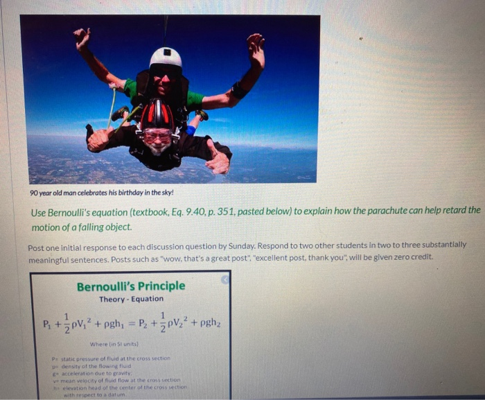 Solved Use Bernoulli's equation to explain how the parachute | Chegg.com