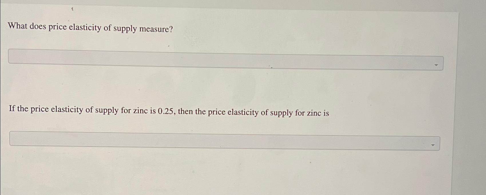Solved What does price elasticity of supply measure?If the | Chegg.com