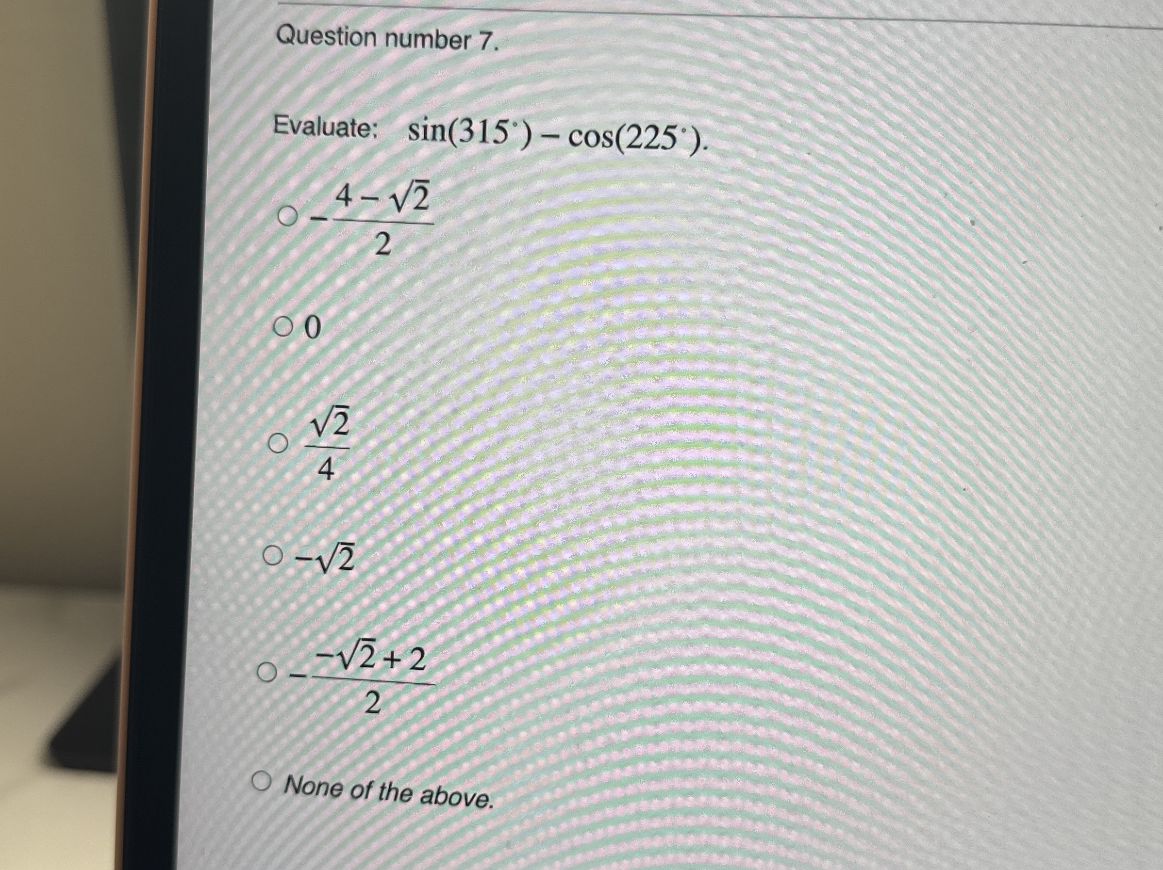 Solved Question number 7.Evaluate: | Chegg.com