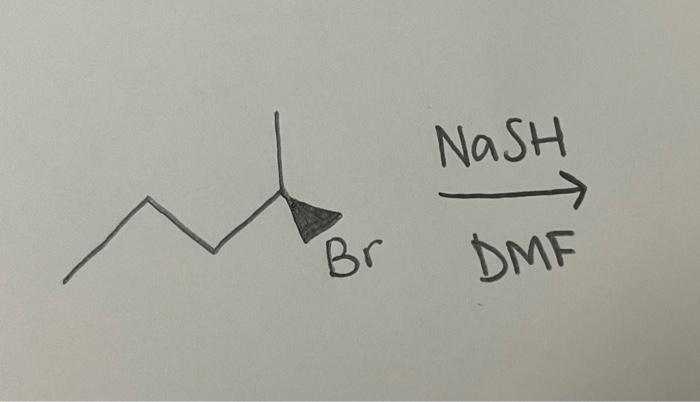 Solved NASH Br DMF following compound: 'SH The following | Chegg.com