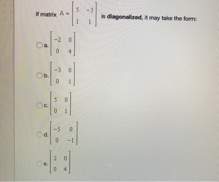 Solved 1 0 -3 4 0 Given the 4x5 matrix in reduced row | Chegg.com