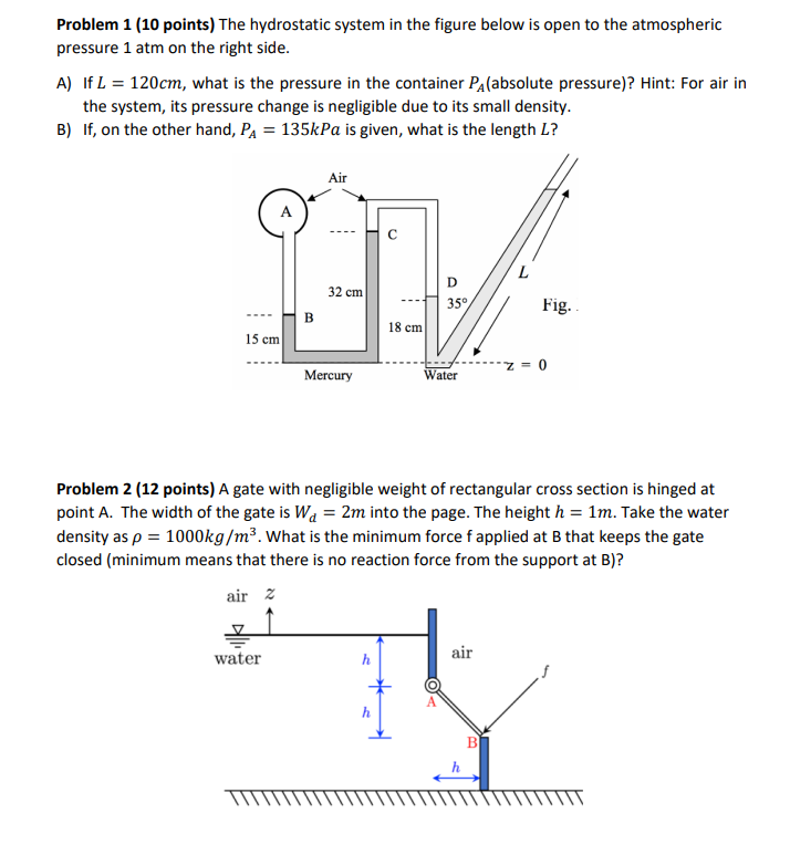 Solved Problem 1 (10 ﻿points) ﻿The hydrostatic system in | Chegg.com