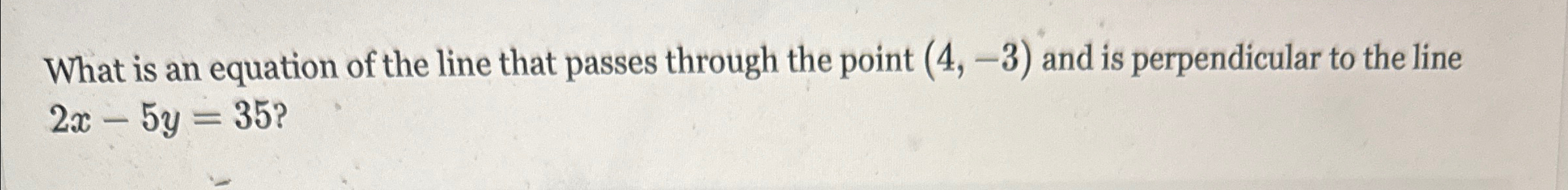 Solved What is an equation of the line that passes through | Chegg.com
