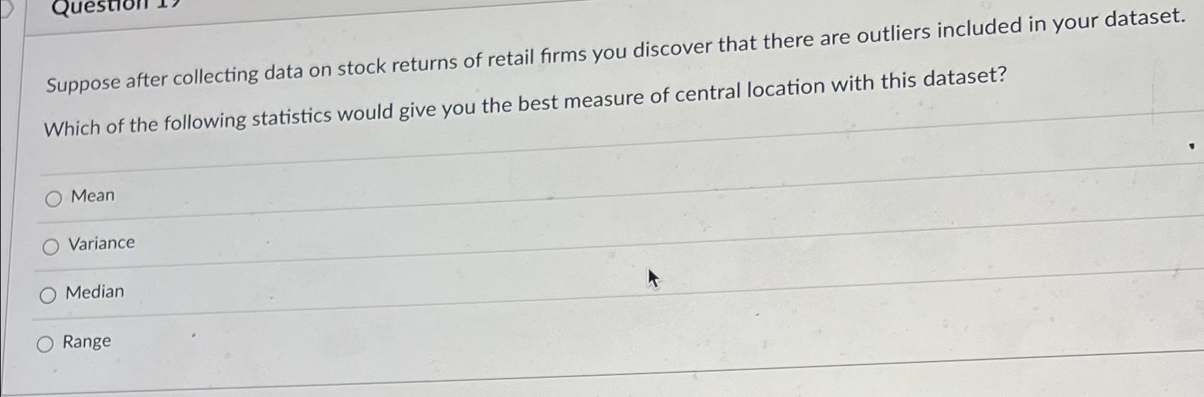 Solved Suppose after collecting data on stock returns of | Chegg.com