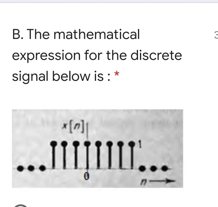 Solved ( B. The mathematical expression for the discrete | Chegg.com