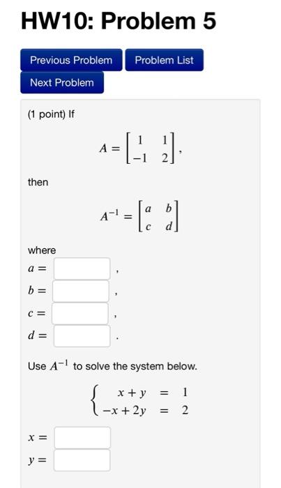 Solved HW10: Problem 5 Problem List Previous Problem Next | Chegg.com
