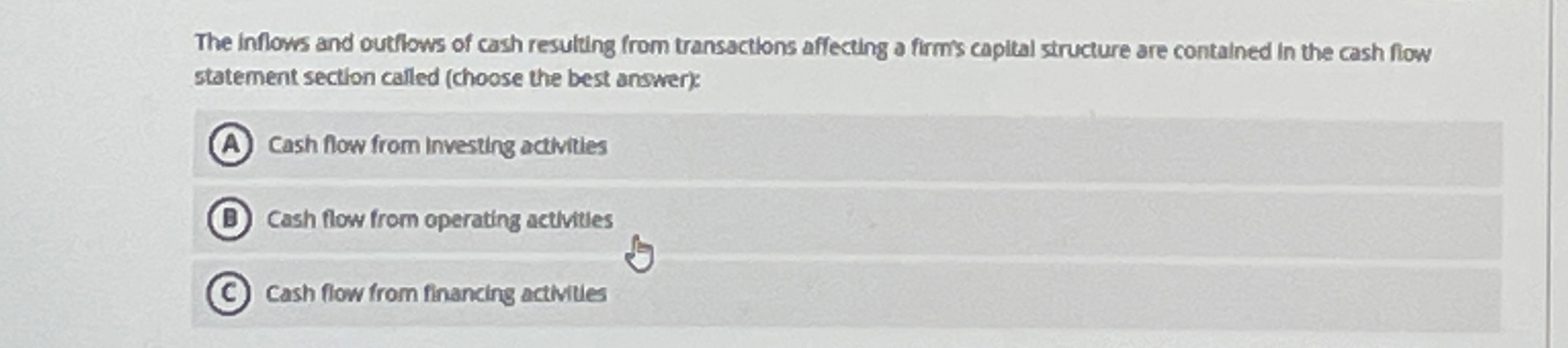 Solved The inflows and outflows of cash resulting from | Chegg.com