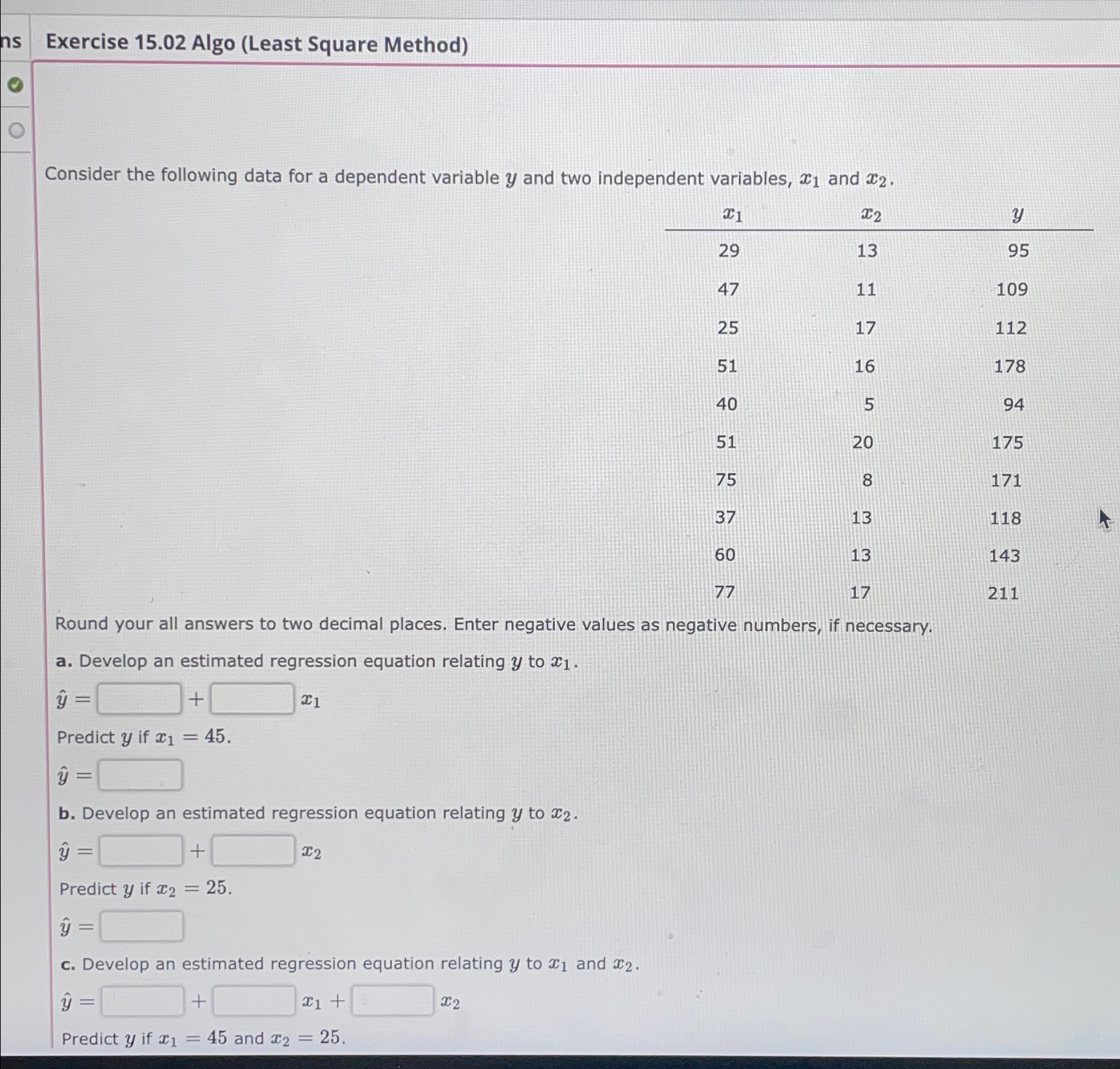 Solved Exercise 15.02 ﻿Algo (Least Square Method)Consider | Chegg.com
