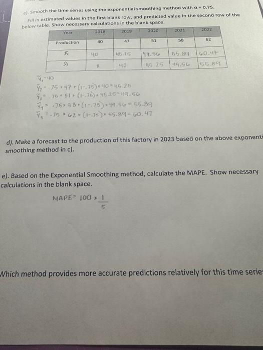 Solved a). Smooth the time series using four point moving | Chegg.com