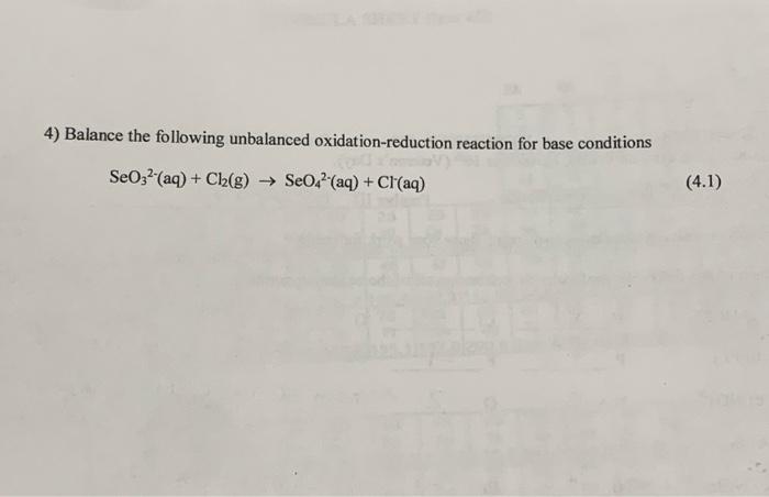 Solved 4) Balance the following unbalanced | Chegg.com