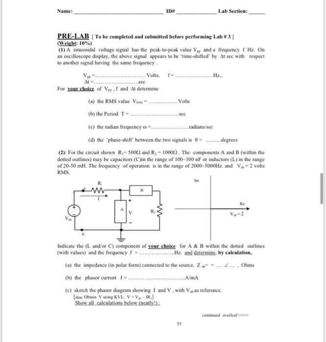 Solved Name: ID Lab Section: PRE-LAB [ To be completed and | Chegg.com Solved Name: ID Lab Section: PRE-LAB [ To be completed and | Chegg.com