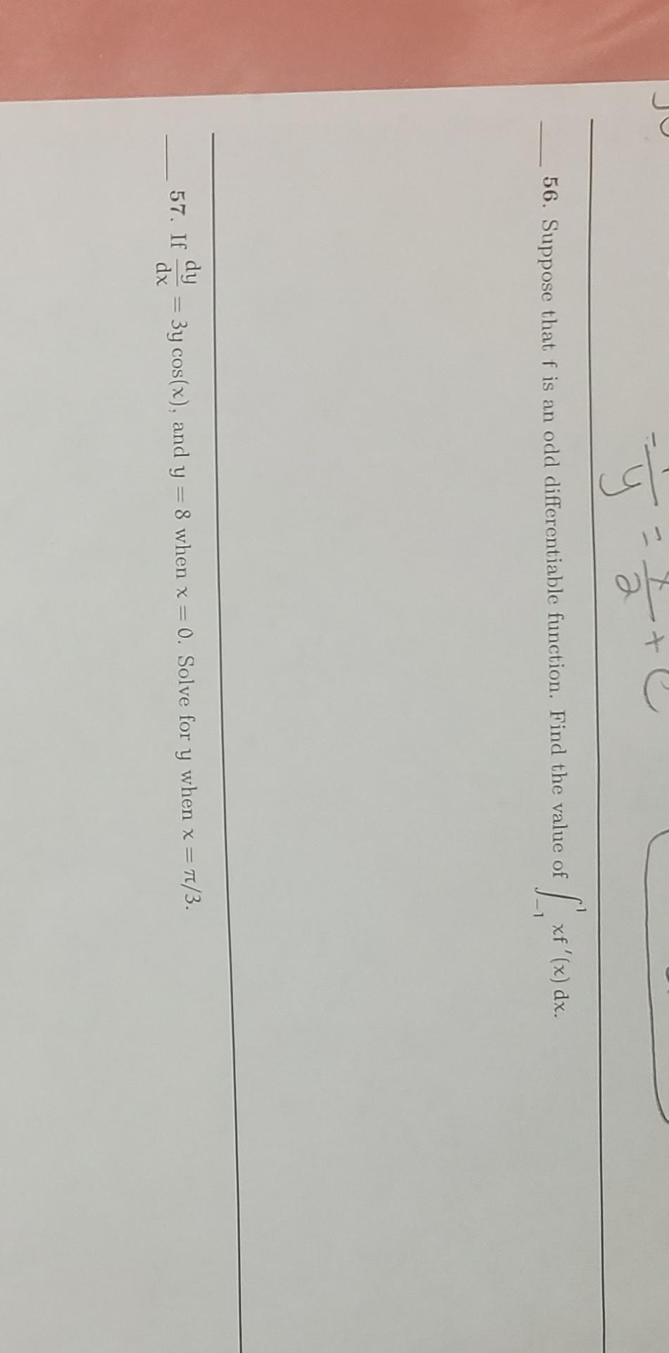 Solved 56 Suppose That F Is An Odd Differentiable Function