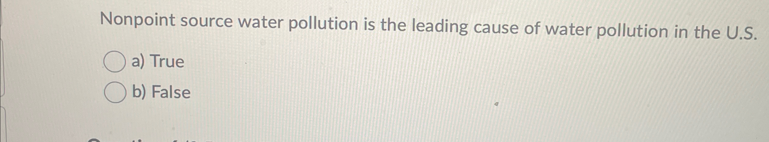 Solved Nonpoint source water pollution is the leading cause | Chegg.com