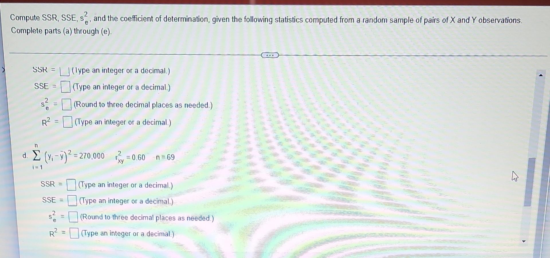 Solved Compute Ssr Sse S² And The Coefficient Of