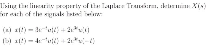 Solved Using the linearity property of the Laplace | Chegg.com