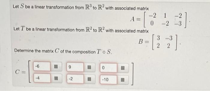 Solved Let S be a linear transformation from R3 to R2 with | Chegg.com