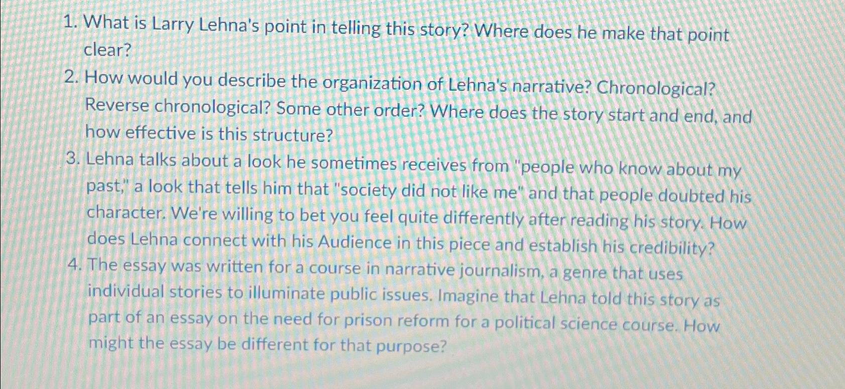 Solved What is Larry Lehna's point in telling this story? | Chegg.com