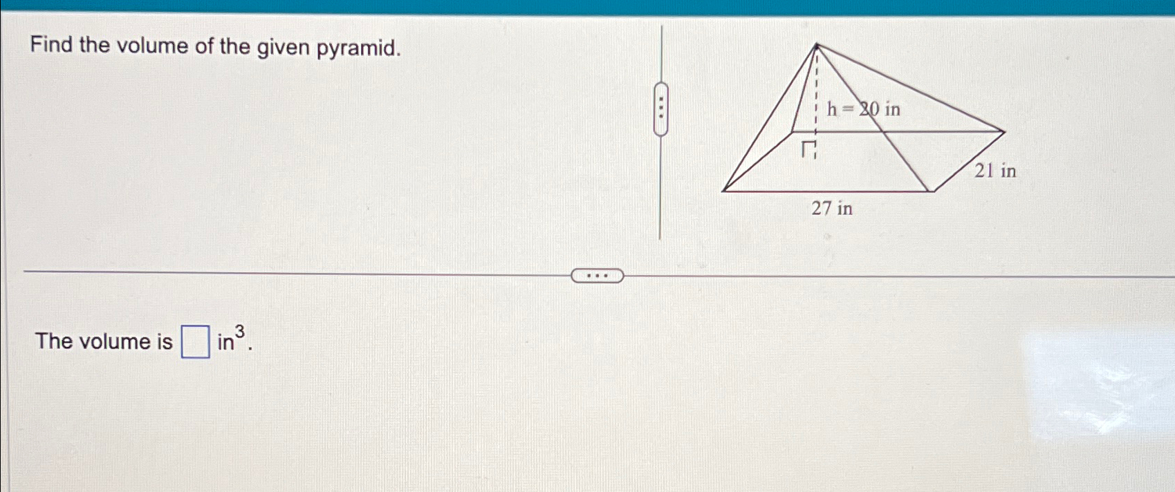 Solved Find the volume of the given pyramid.The volume is | Chegg.com