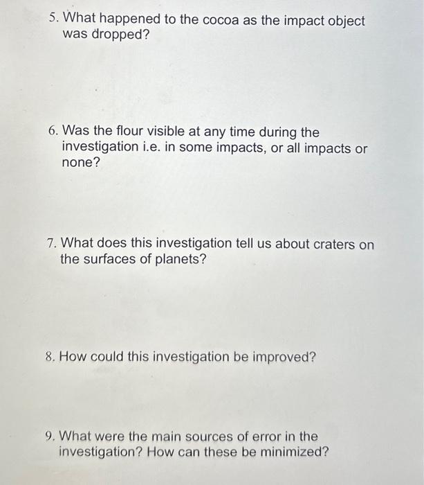 Solved QUESTIONS 1. How did the size of the impact object | Chegg.com