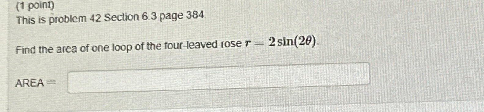 Solved (1 ﻿point)This is problem 42 ﻿section 63 ﻿page | Chegg.com