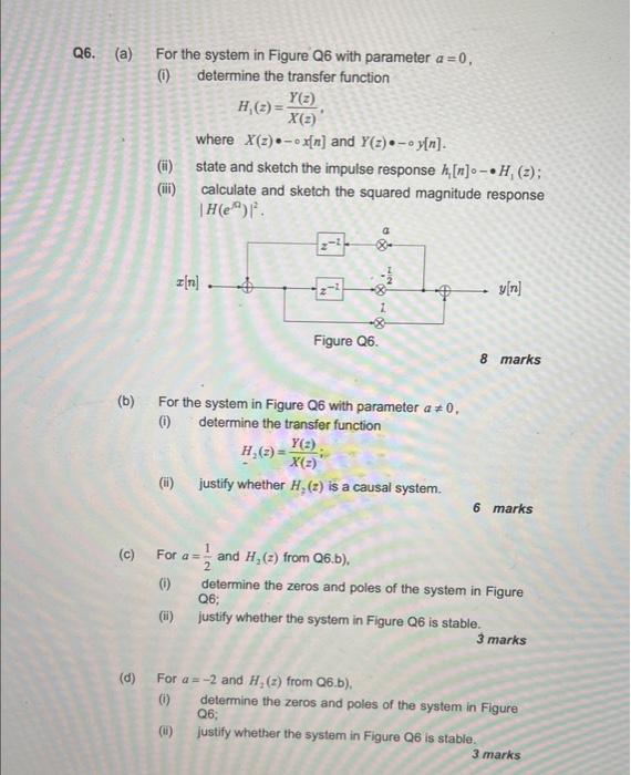 (a) For the system in Figure Q6 with parameter a=0, | Chegg.com
