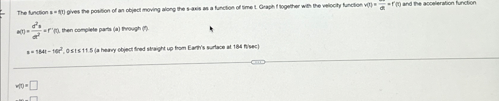 Solved The Function S F T ﻿gives The Position Of An Object