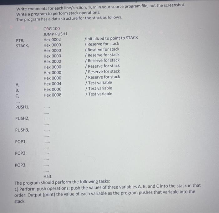 Solved Write comments for each line/section. Turn in your | Chegg.com