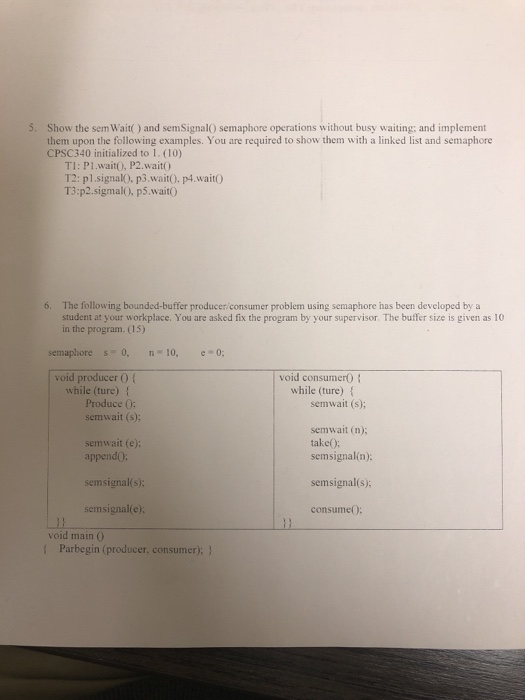 5. Show the sem Wait and sem Signal semaphore | Chegg.com