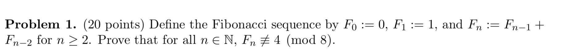 Solved Problem 1. (20 ﻿points) ﻿Define the Fibonacci | Chegg.com