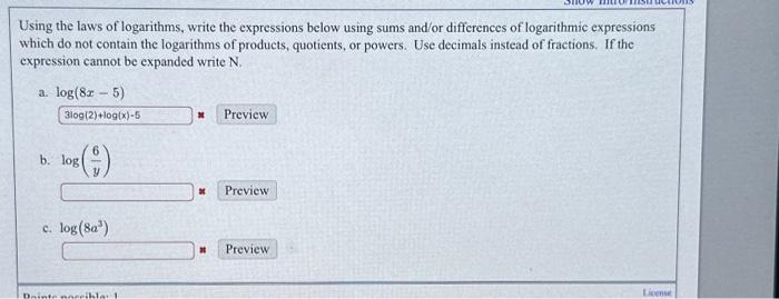 Solved Using the laws of logarithms, write the expressions | Chegg.com