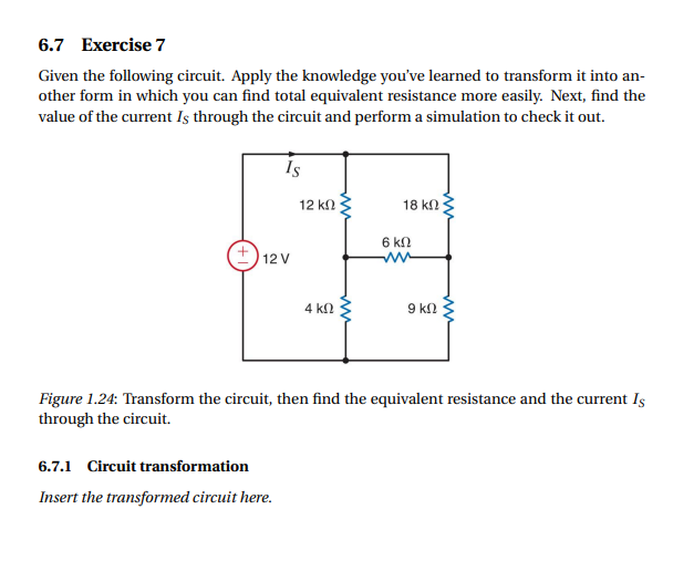 6.7 ﻿Exercise 7Given the following circuit. Apply the | Chegg.com