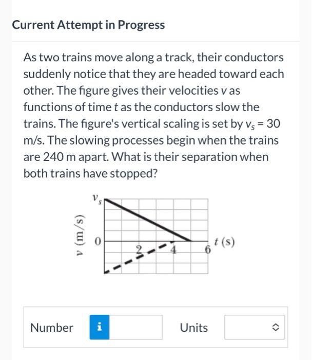 Solved As two trains move along a track, their conductors | Chegg.com