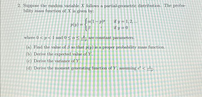 Solved 2 Suppose The Random Variable X Follows A