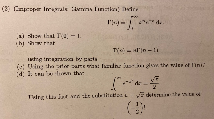 Solved gamma function improper integral:(i already did part | Chegg.com
