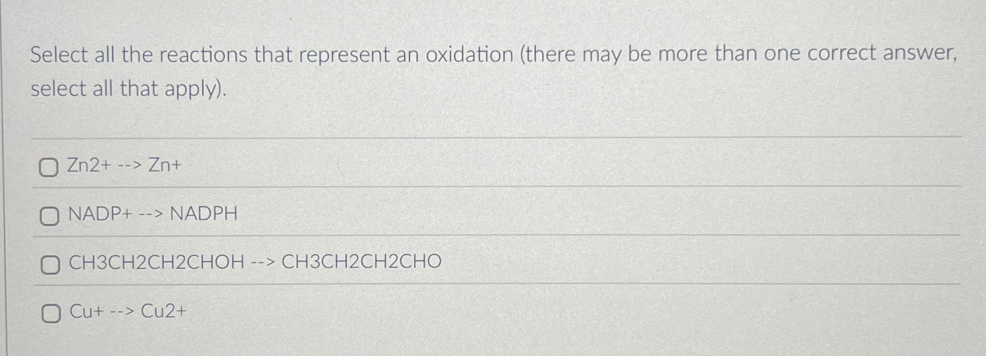 Solved Select all the reactions that represent an oxidation | Chegg.com