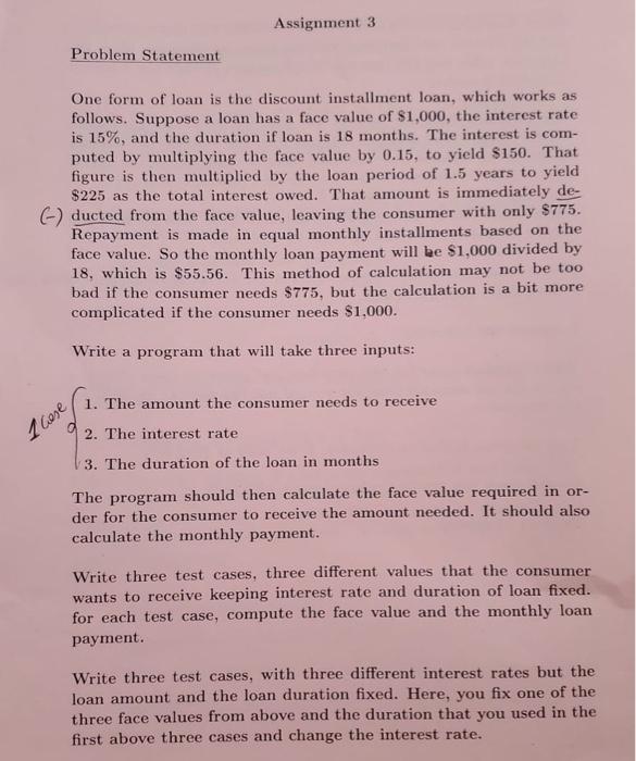 Solved Problem Statement One form of loan is the discount | Chegg.com