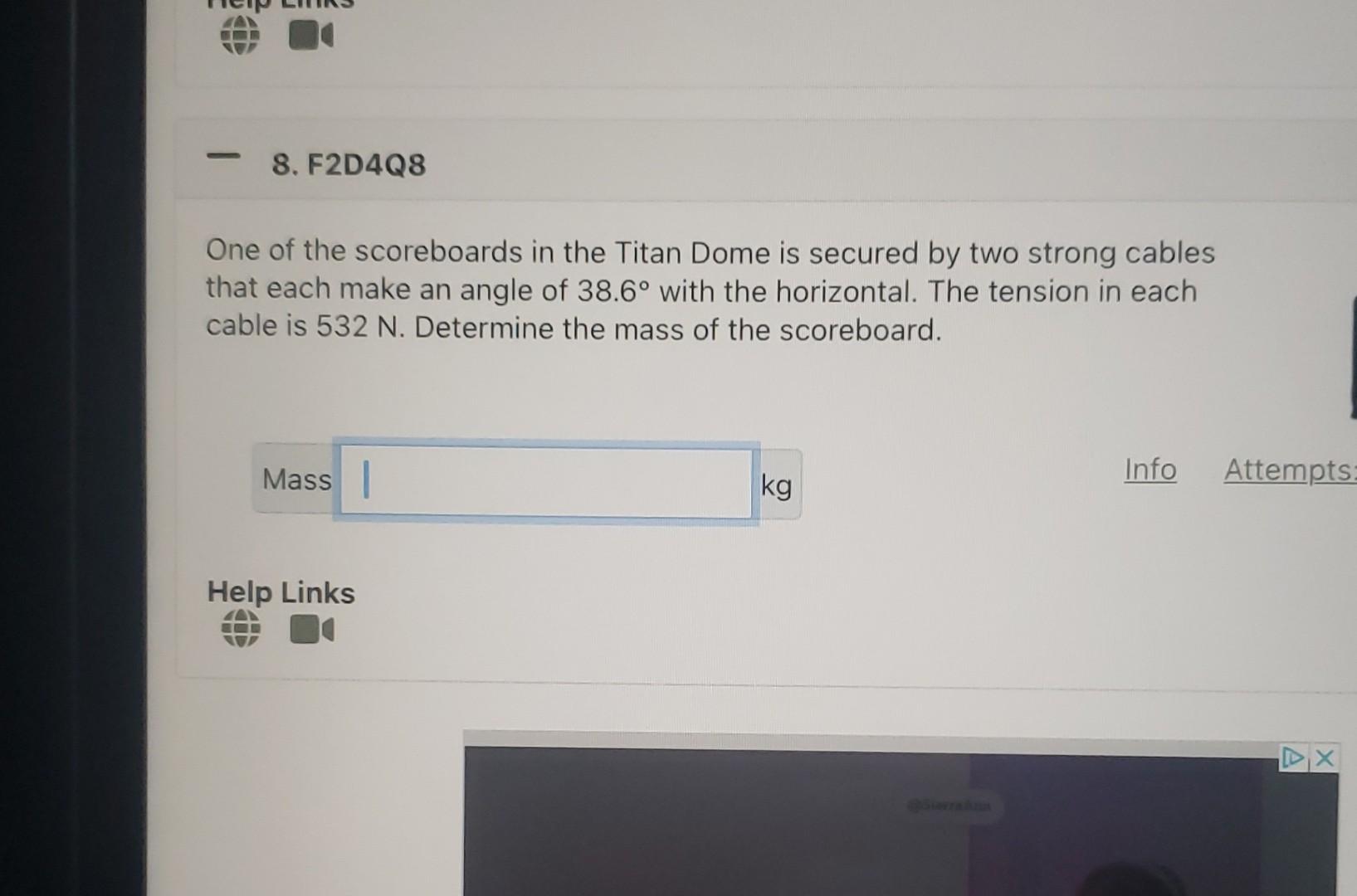 Solved One of the scoreboards in the Titan Dome is secured | Chegg.com