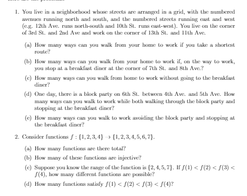 Solved You live in a neighborhood whose strects are arranged | Chegg.com
