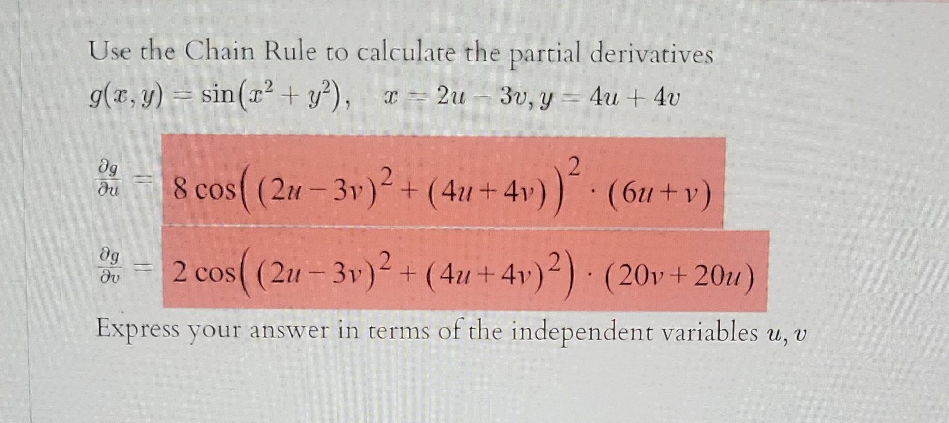 Solved Use the Chain Rule to calculate the partial | Chegg.com