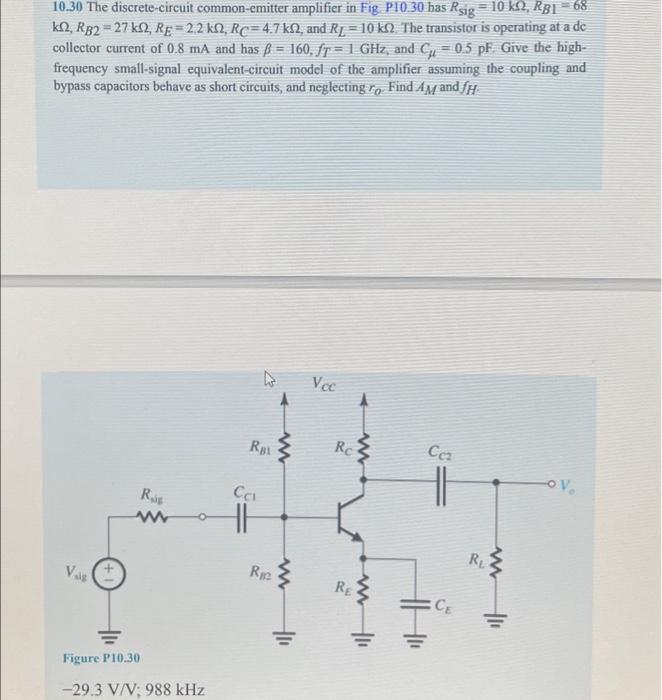Solved 10.30 The discrete-circuit common-emitter amplifier | Chegg.com