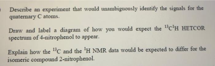 Solved Examine the structure of 4-nitrophenol and the 1H and | Chegg.com